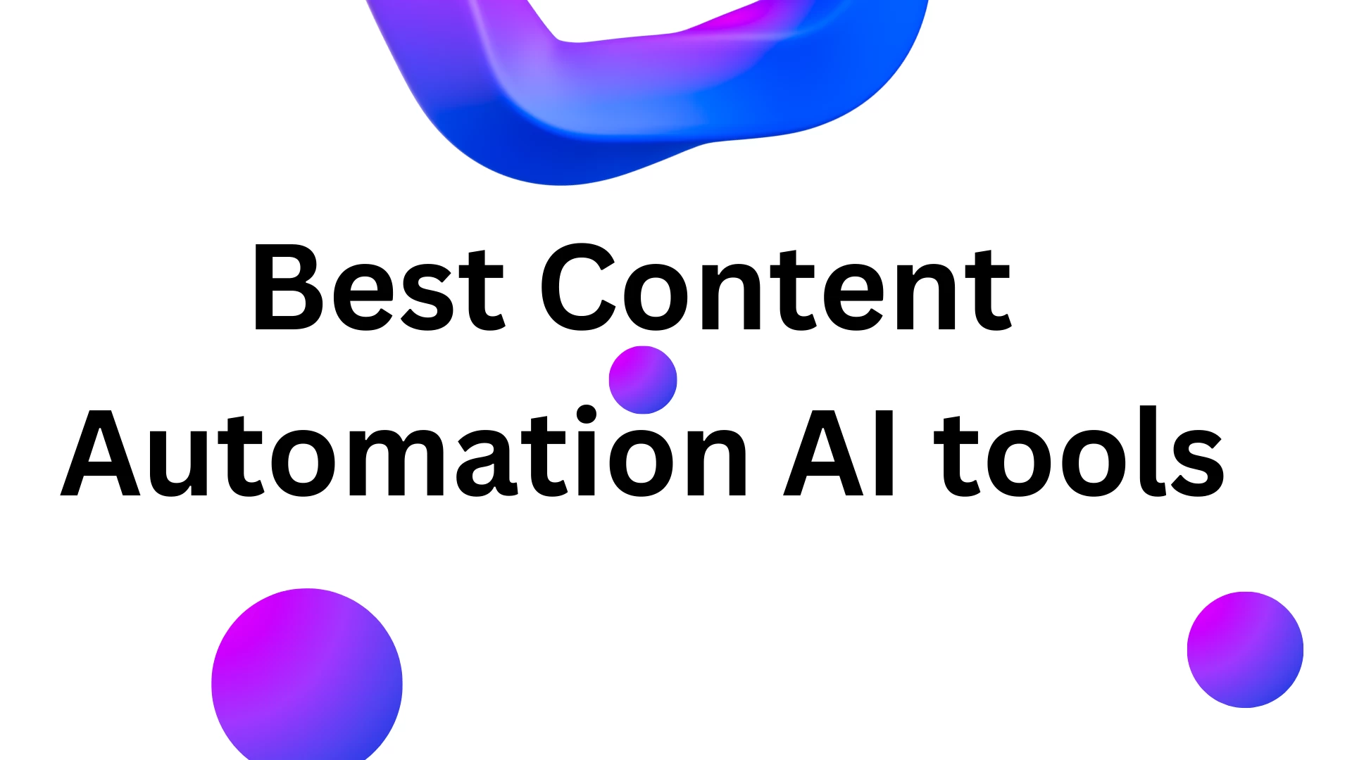 49+ Best Content Automation AI tools