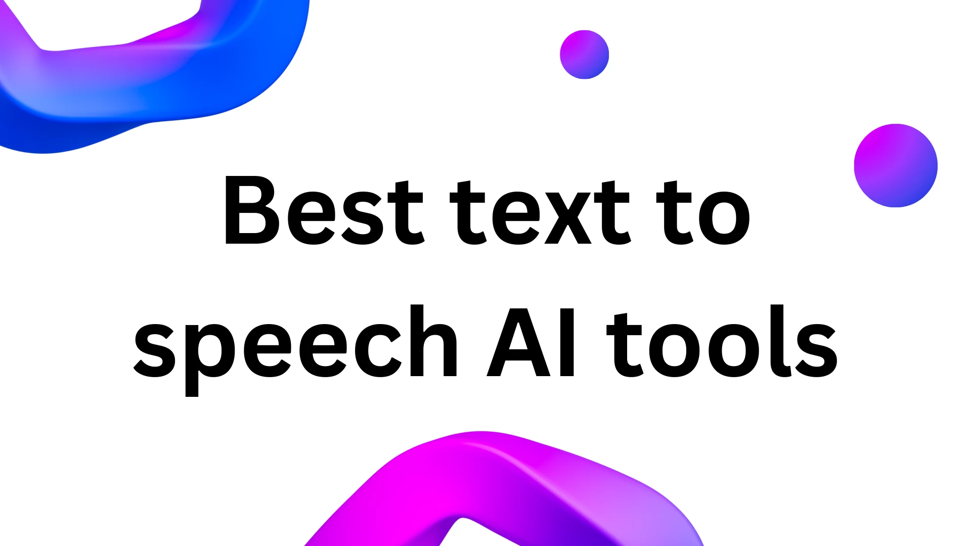 50 Best text to speech AI tools