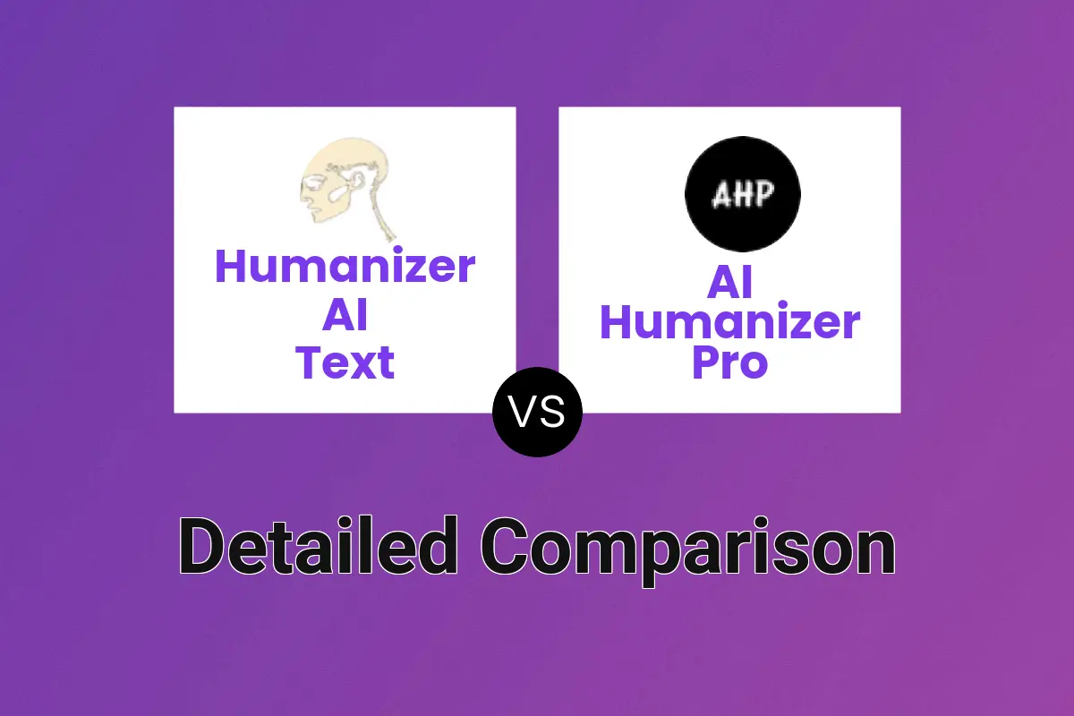 Humanizer AI Text vs AI Humanizer Pro Detailed comparison features, price