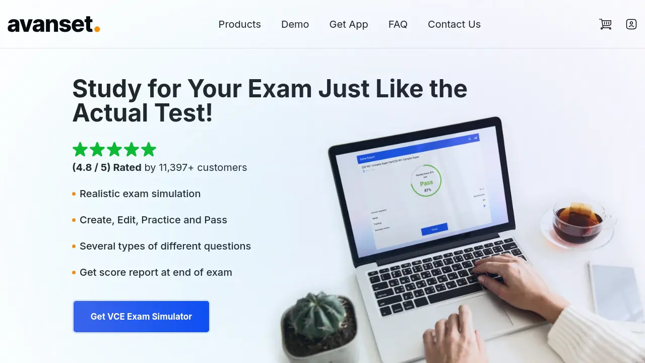 Avanset - Realistic exam simulation for confident test preparation