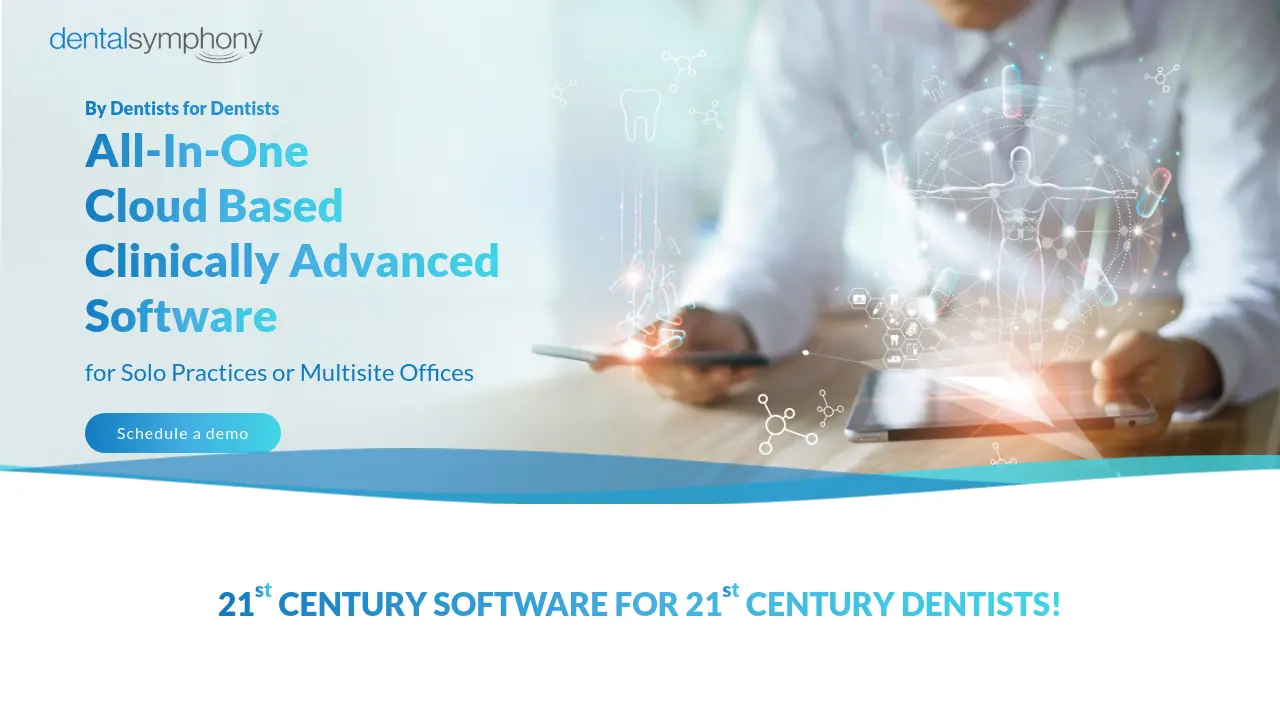Dental Symphony - Clinically Advanced Software for Dental Practices