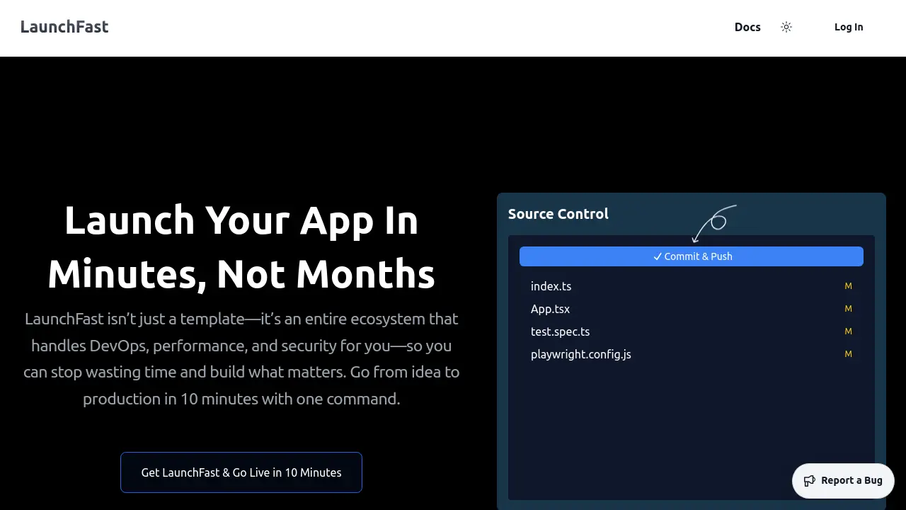 LaunchFast - Launch production-ready web apps in just 10 minutes.