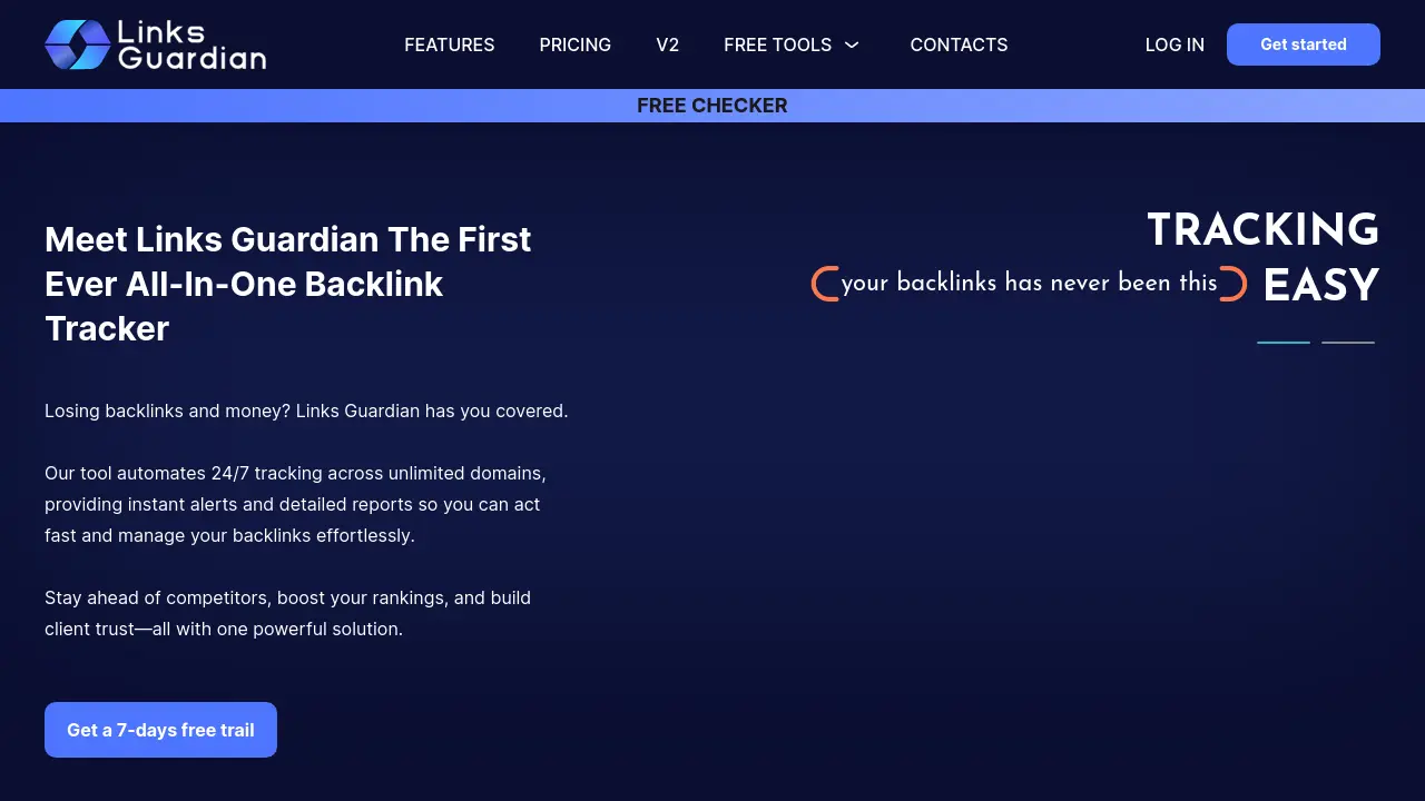 Links Guardian - The First Ever All-In-One Backlink Tracker