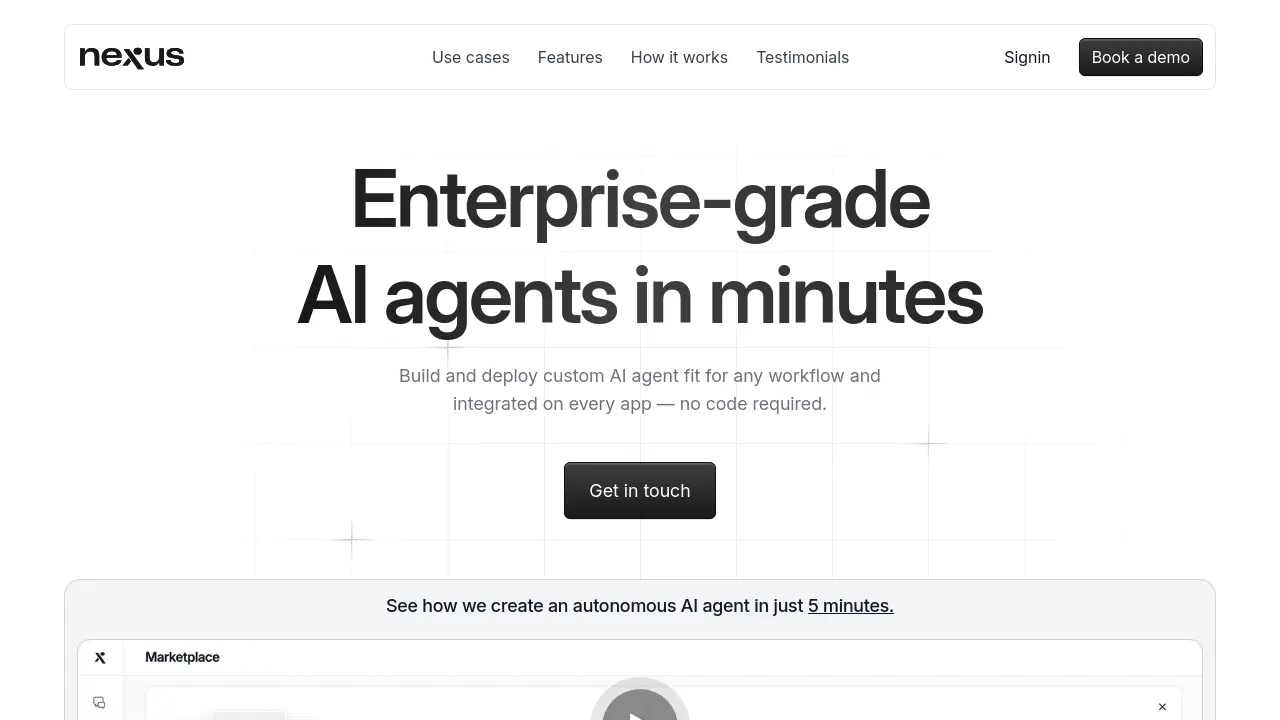 Nexus - Enterprise-grade AI agents in minutes