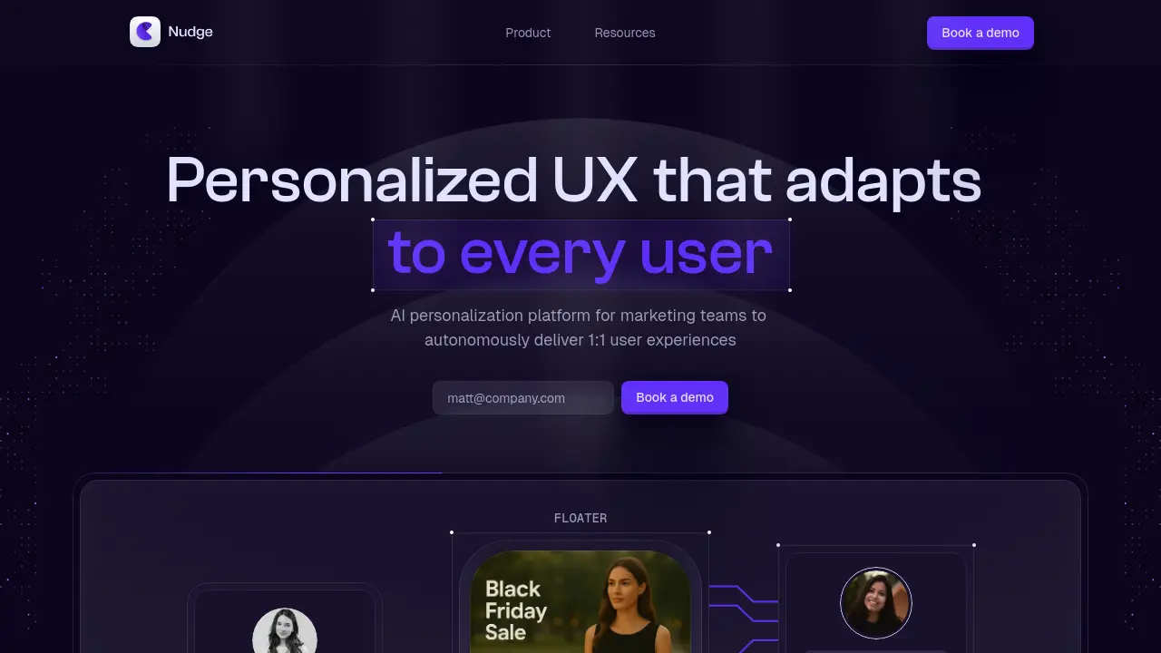 Nudge - Personalized UX that adapts to every user
