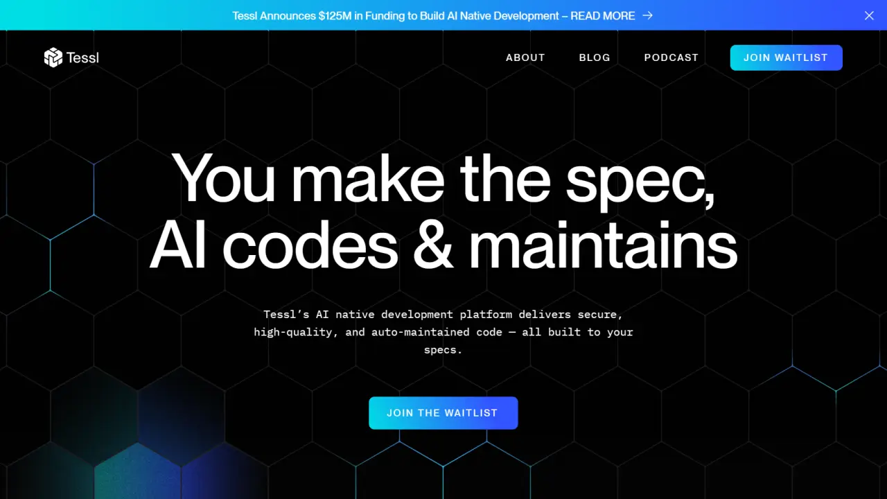 Tessl - You make the spec, AI codes & maintains