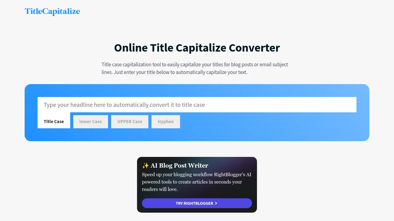 Title Capitalize - Effortlessly Capitalize Titles for Blog Posts and ...